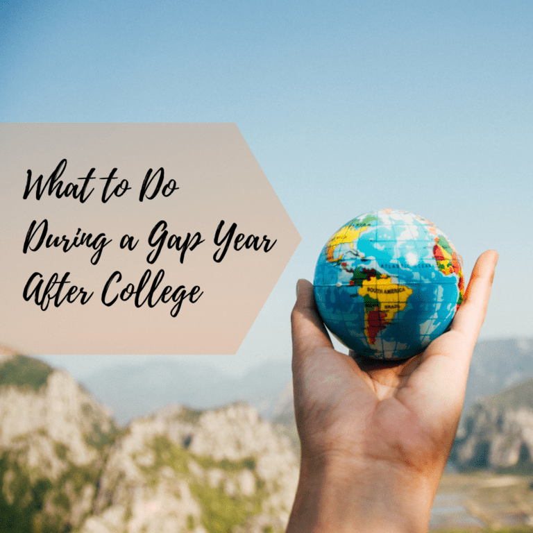 What to Do During a Gap Year After College – Loren Kelly Coaching and ...